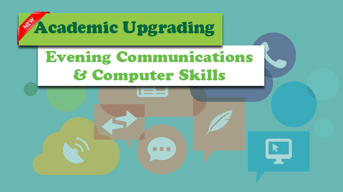 Academic Upgrading Evening Comms & Computers Banner - Pembroke Campus