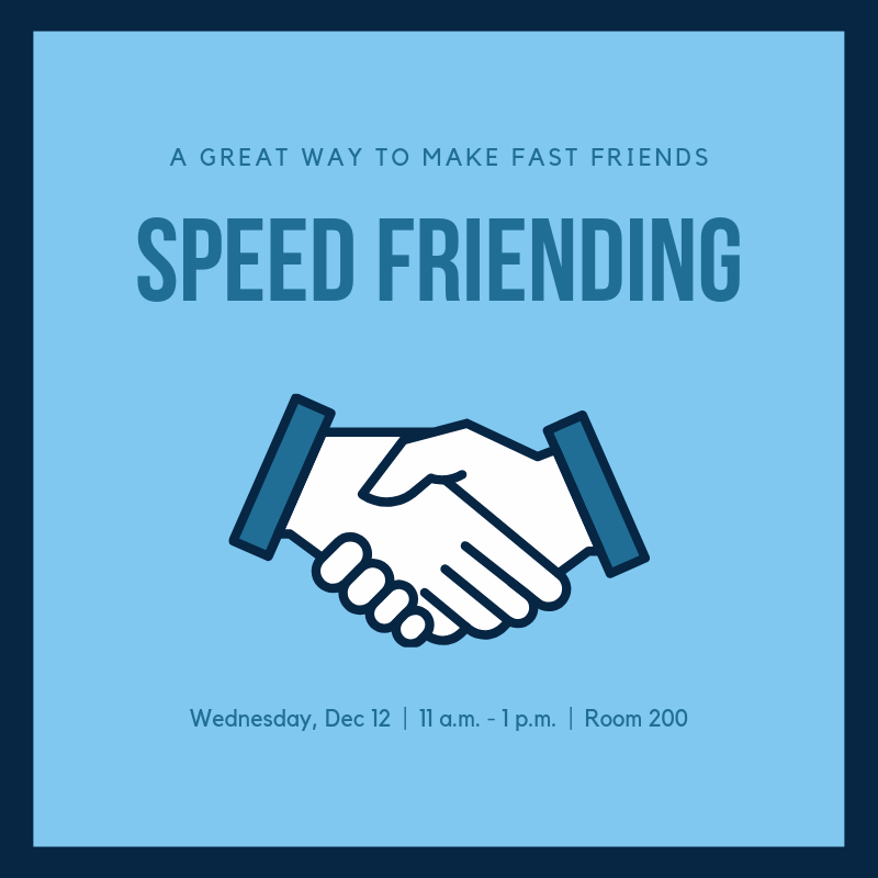 Speed Friending - Pembroke Campus