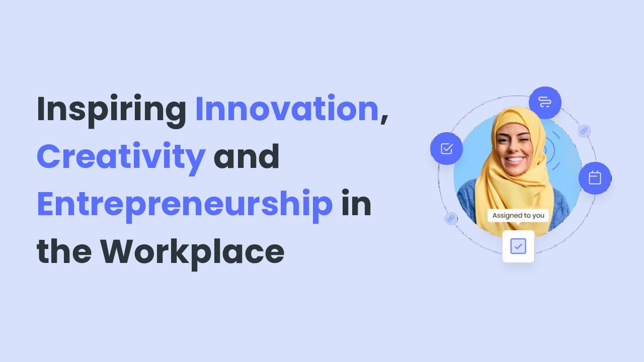 Inspiring Innovation, Creativity and Entrepreneurship in the Workplace ...