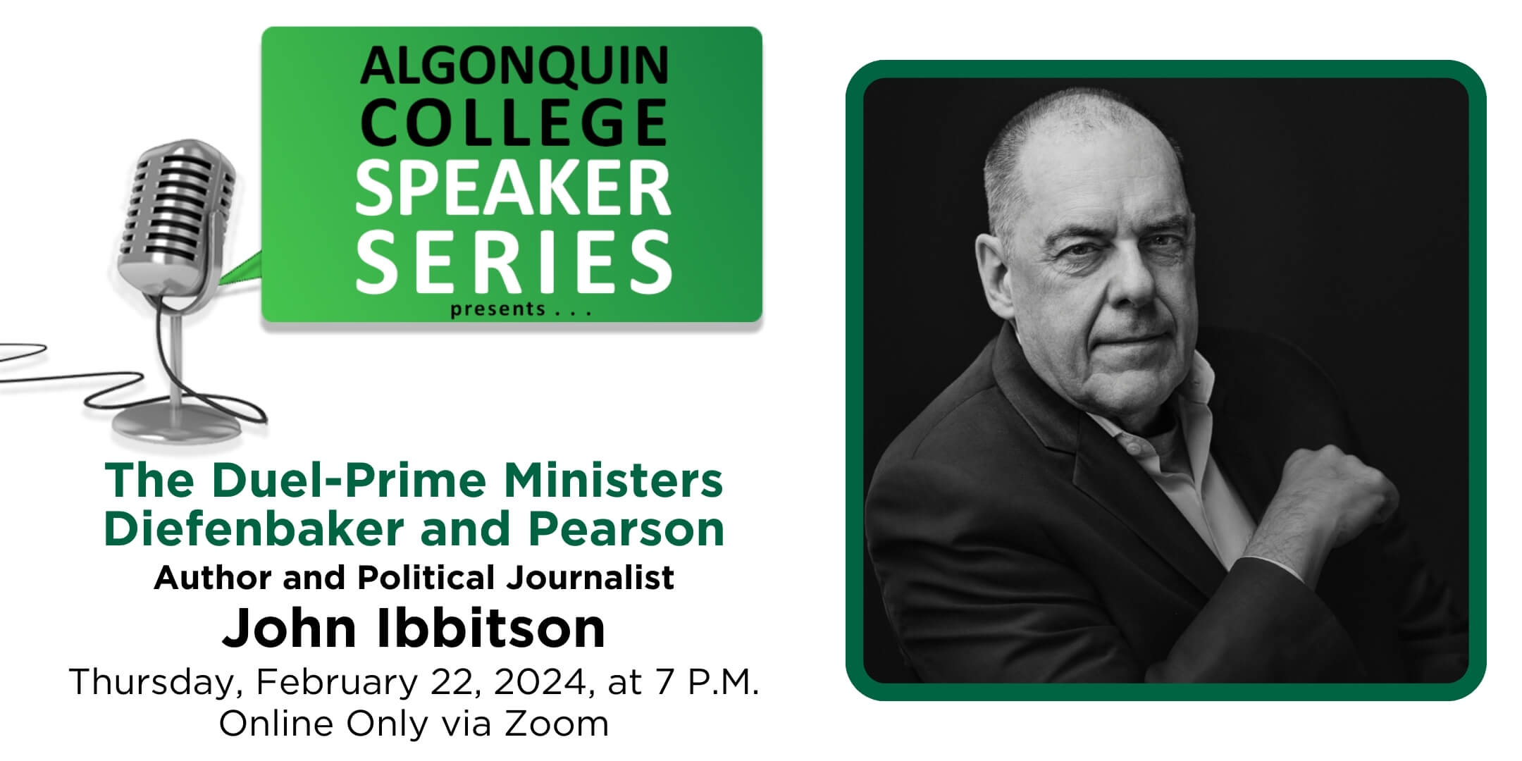Algonquin College's Speaker Series - Pembroke Campus