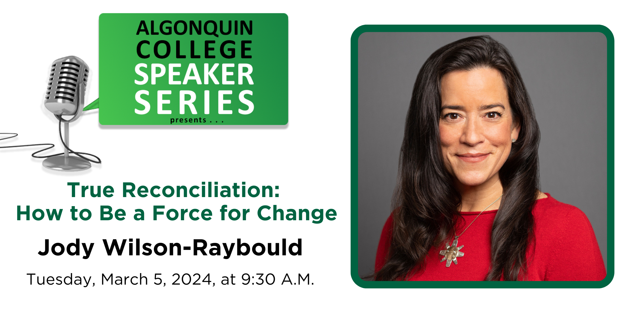 Algonquin College's Speaker Series - Pembroke Campus Algonquin College's Speaker Series - Pembroke Campus