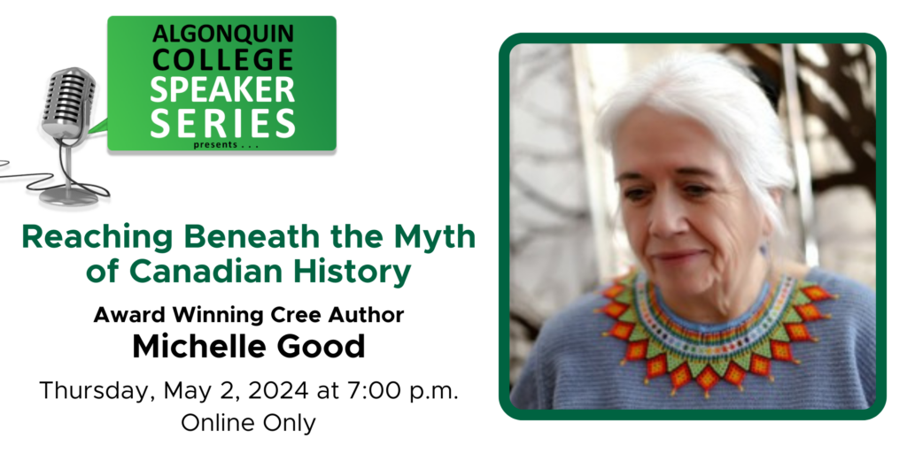 Michelle Good Speaker Series Graphic - Pembroke Campus