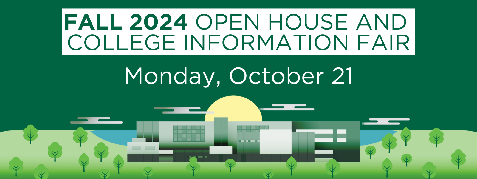 Waterfront Campus Open House