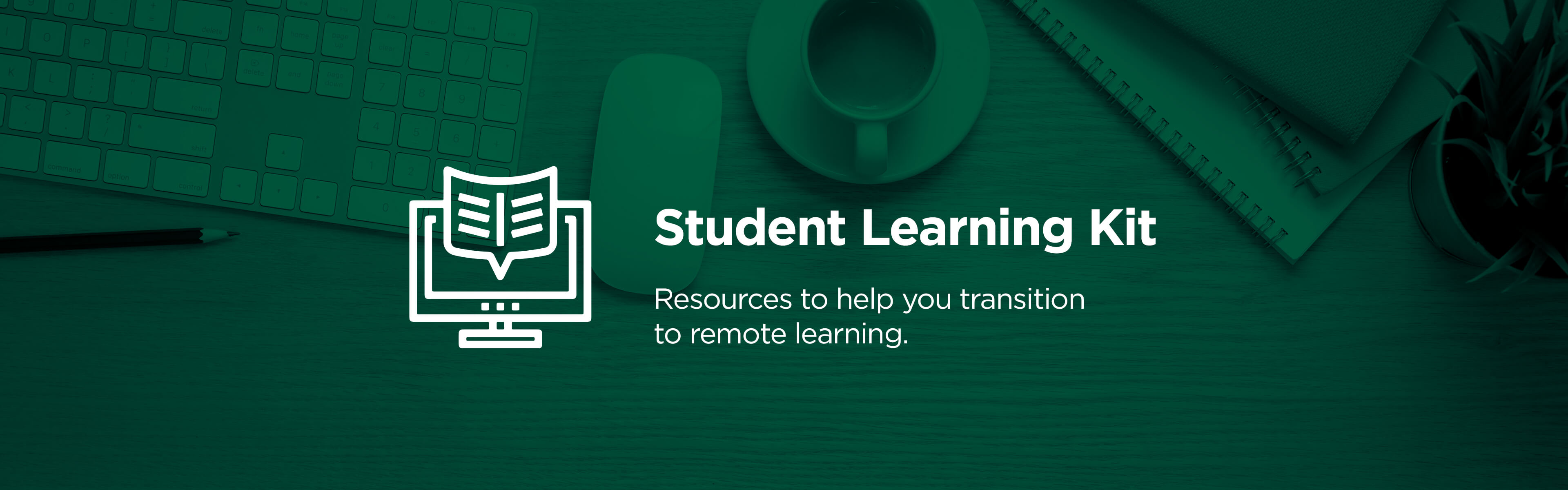 Student Learning Kit | Student Support Services